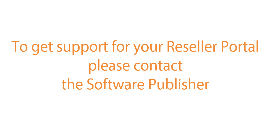 The Reseller Standard Portal – Support Center